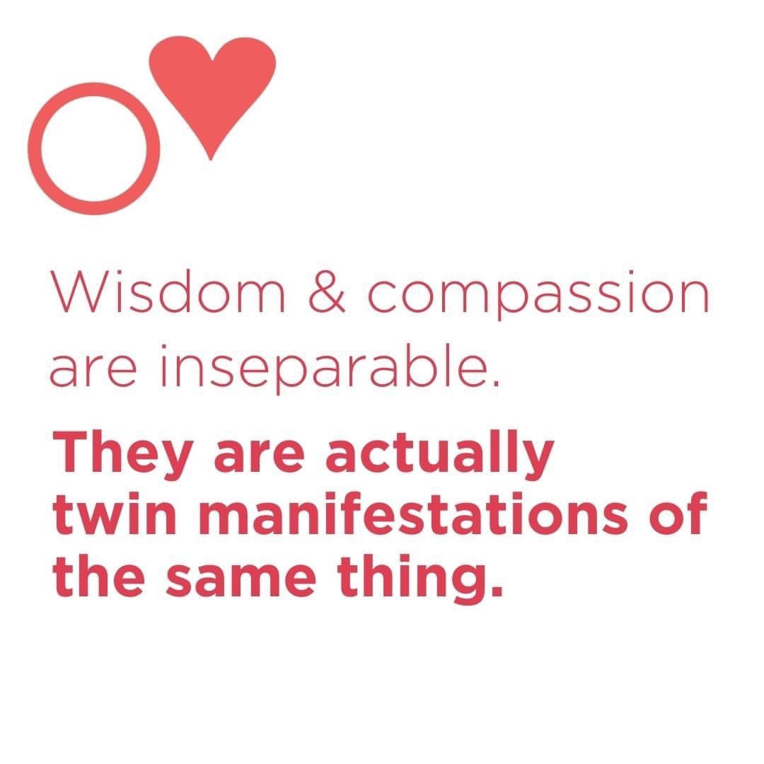 wisdom & compassion are inseparable… | The Metta Garden