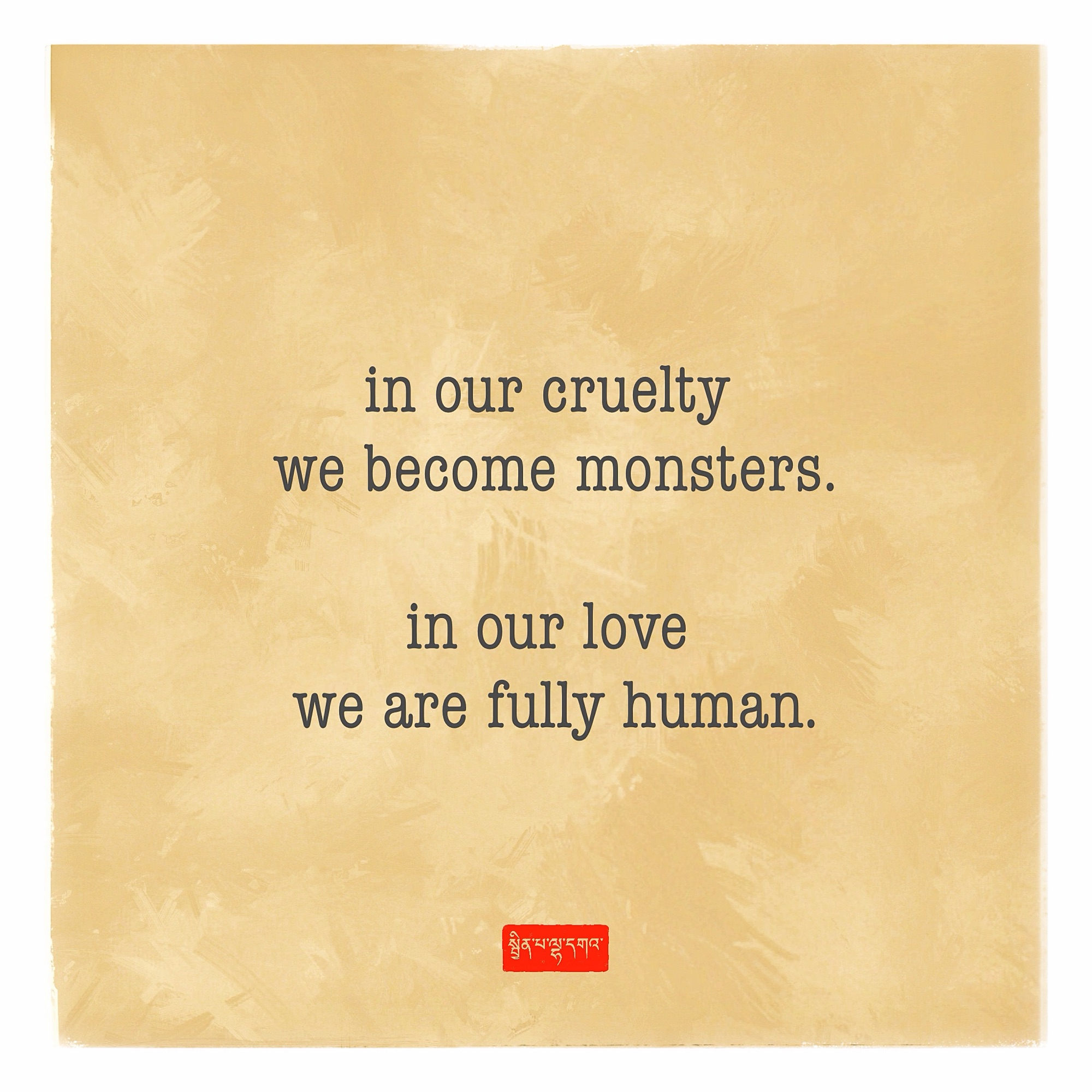 be fully human… | The Metta Garden